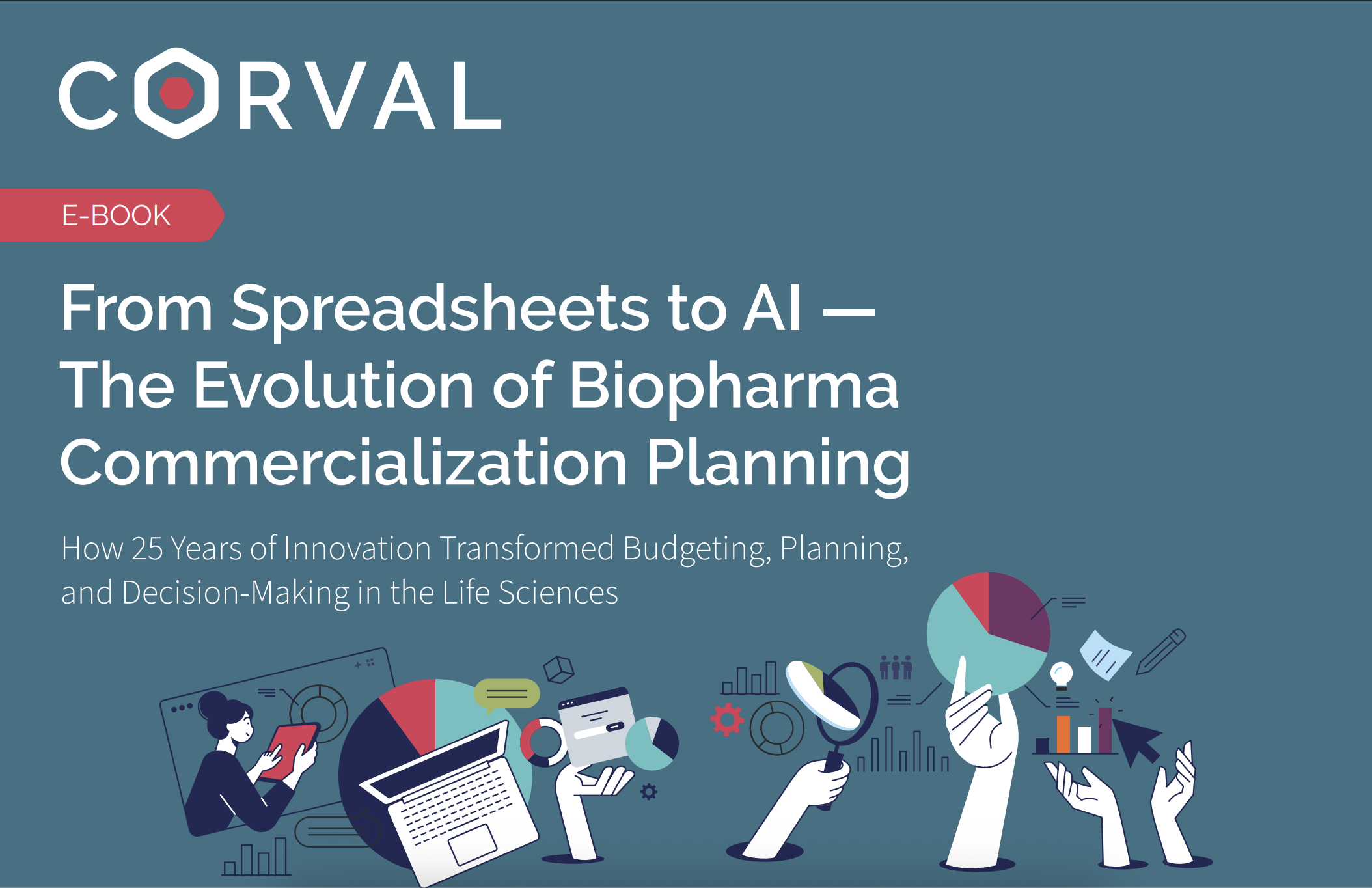 eBook - From Spreadsheets to AI in Biopharma Commercialization - Corval